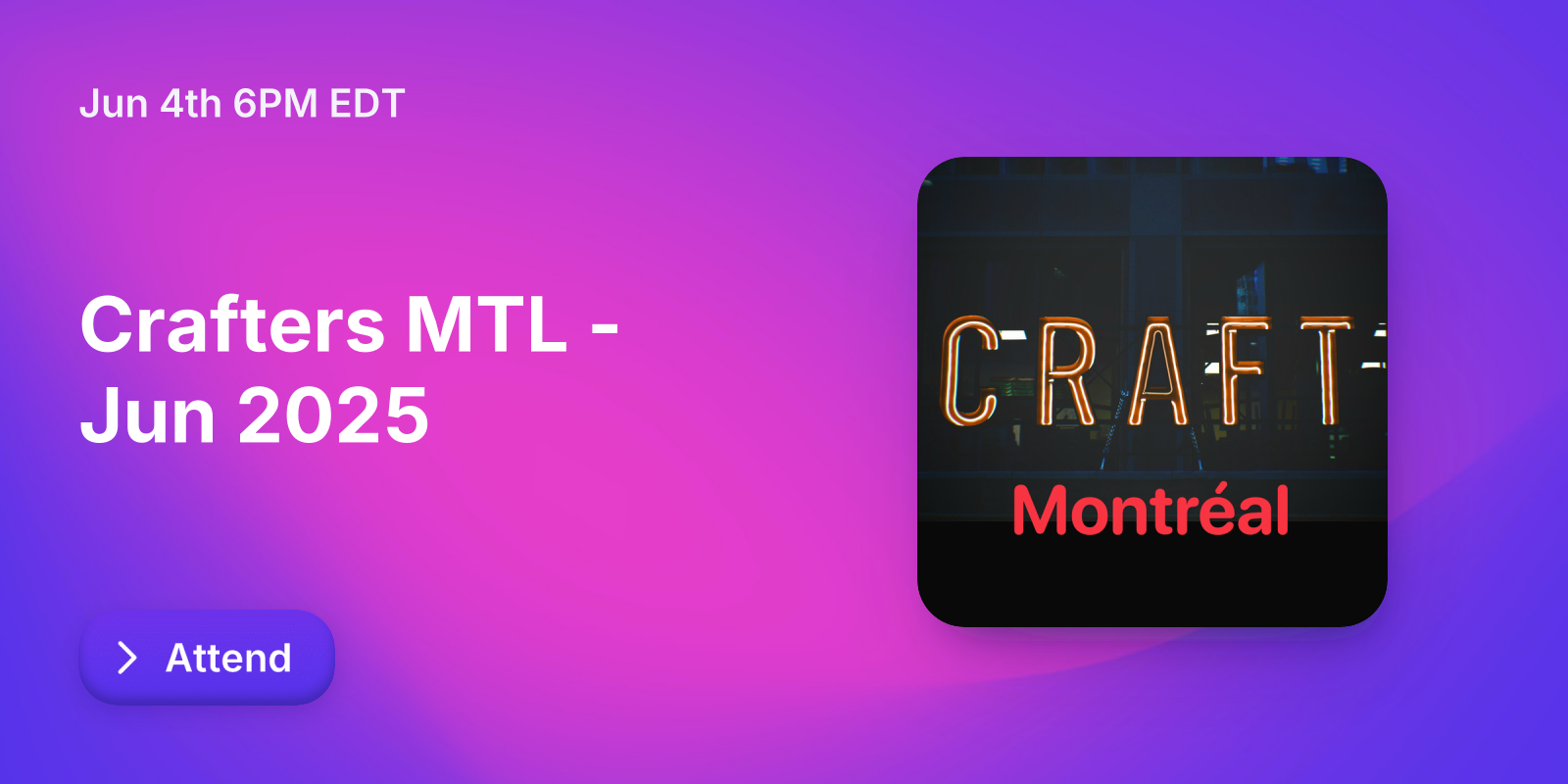 Crafters MTL - Jun 2025 | Guild