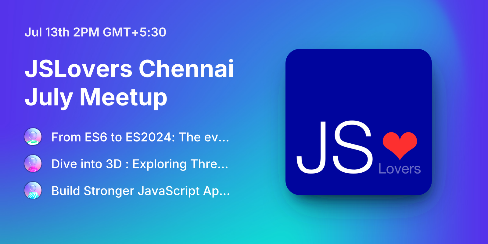 JSLovers Chennai - July Meetup | Guild
