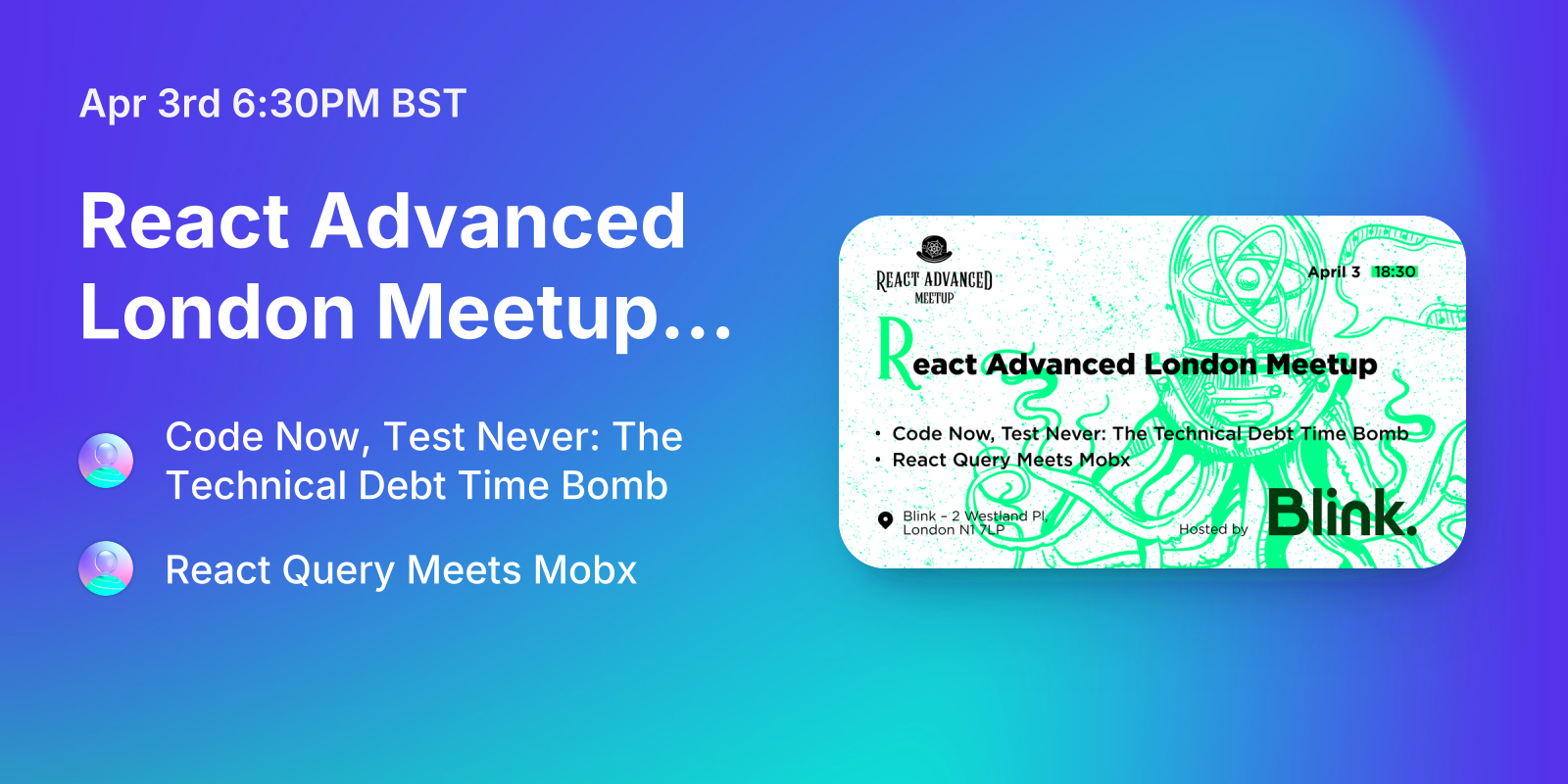 React Advanced London Meetup: The Technical Debt Time Bomb & more! | Guild
