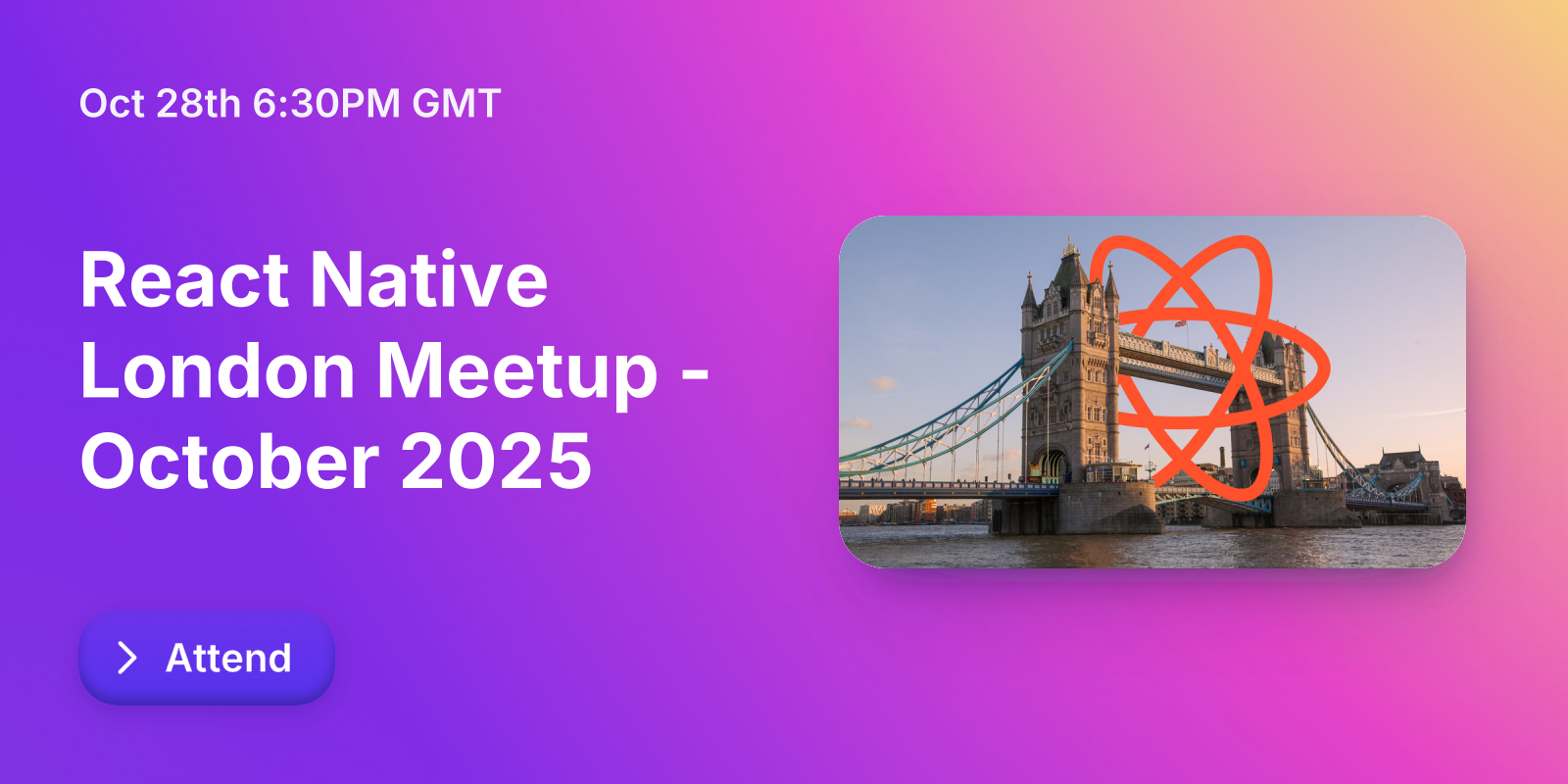 React Native London Meetup - October 2025 | Guild