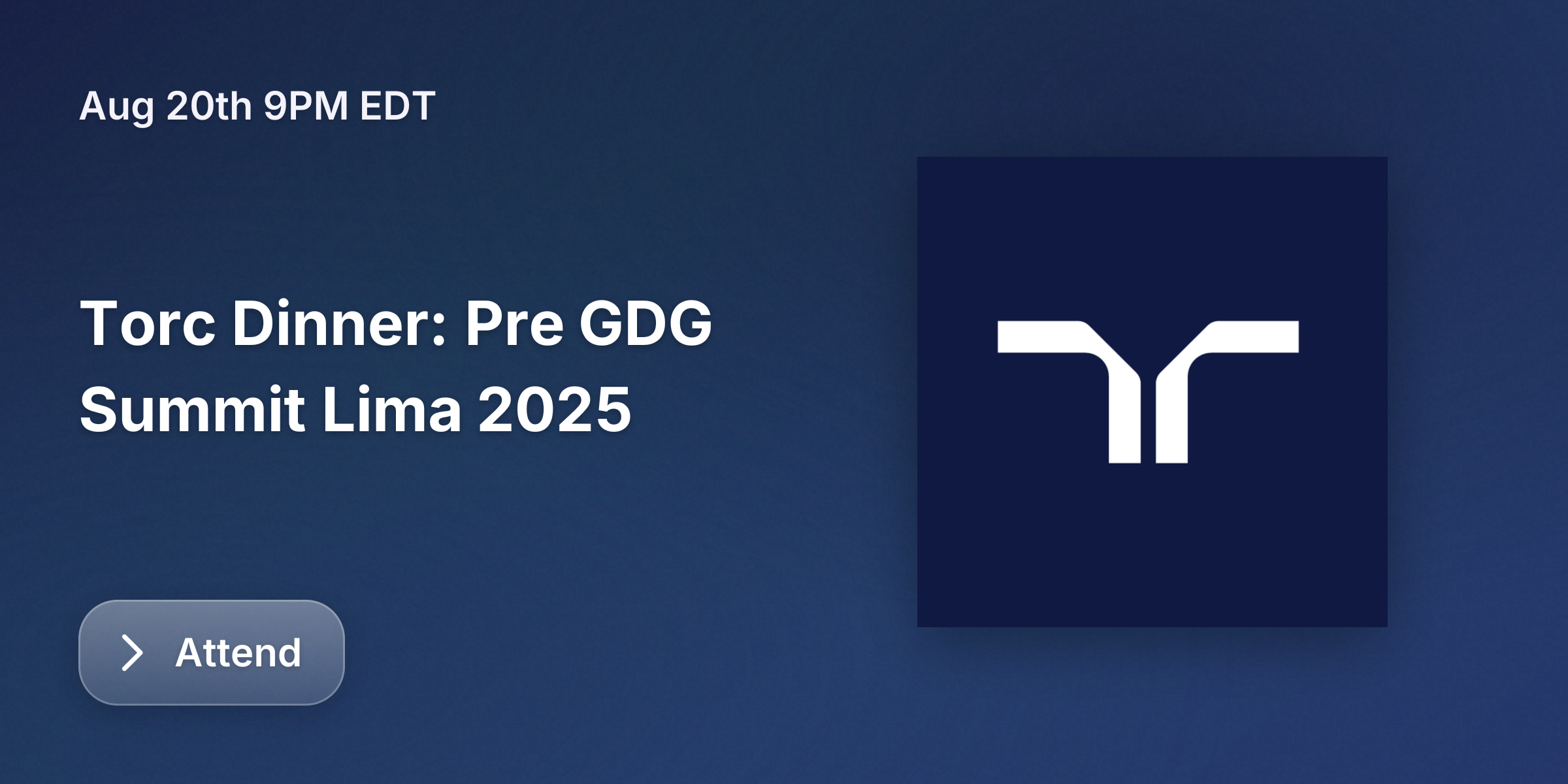 Torc Dinner: Pre GDG Summit Lima 2025 | Guild